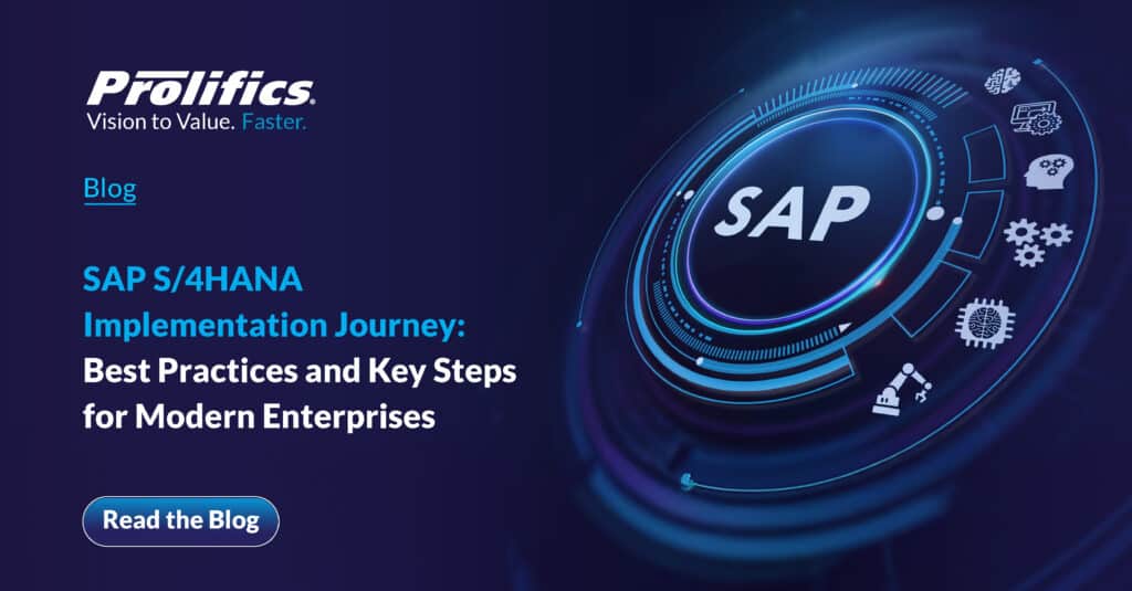 SAP S/4HANA Implementation Guide & Best Practices - Prolifics
