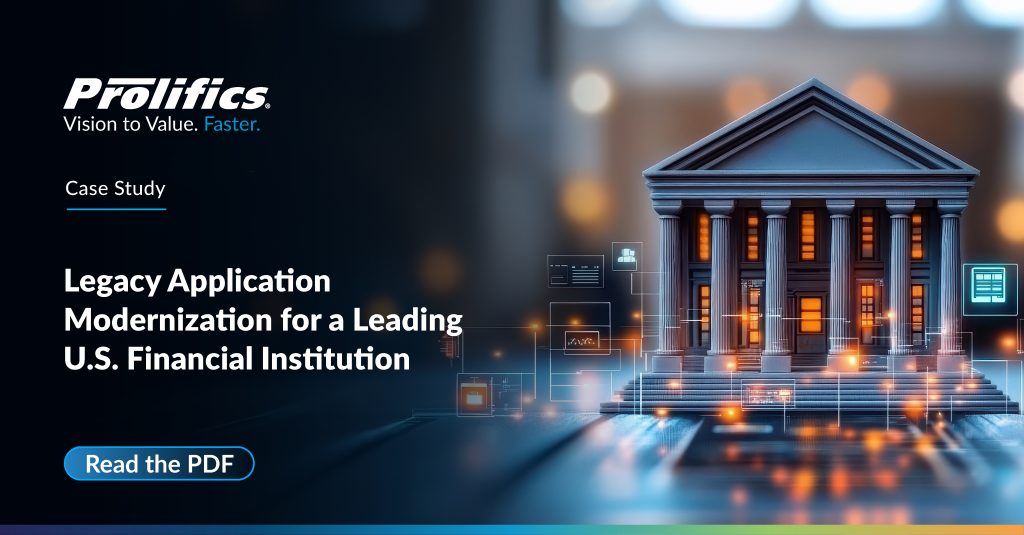 Legacy Application Modernization – Future-Ready Banking | Prolifics